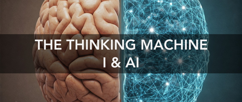 The thinking machine-I and AI